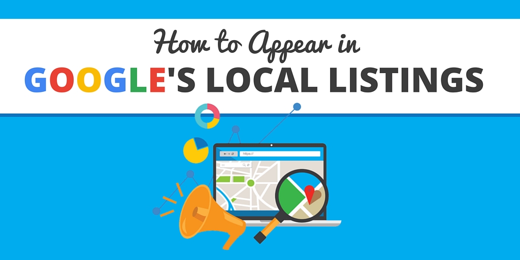 To Appear in Google’s Local Listings, Do This First — Mainstreethost